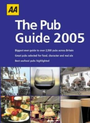 The AA Pub Guide 2005 By AA Publishing 9780749542092| eBay