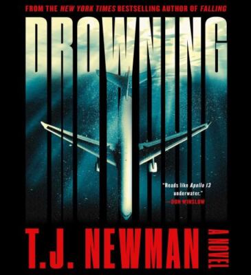 Drowning : The Rescue of Flight 1421, CD/Spoken Word by Newman, T. J ...