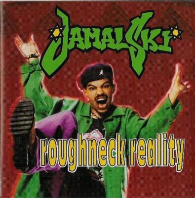 Roughneck Reality - Music CD - Jamal-Ski - 1993-11-09 - Sony - Very Good - audi | eBay