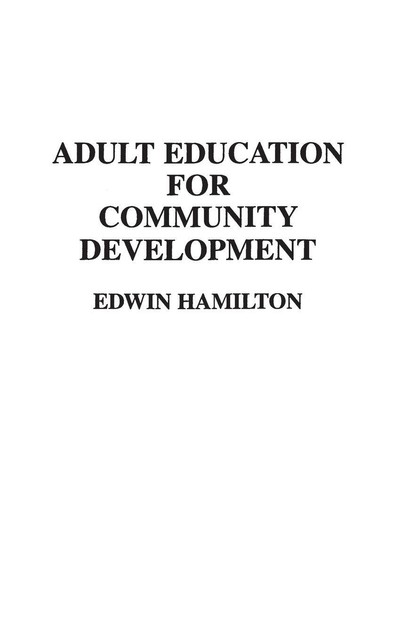 Adult Education For Community Development von Edwin Hamilton (1992 ...