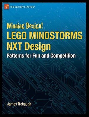 Winning Design! : Lego Mindstorms NXT - Design Patterns for Fun and ...