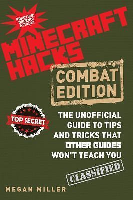 Minecraft Hacks Combat Edition Unofficial Guide Tips & Tricks Secret ...