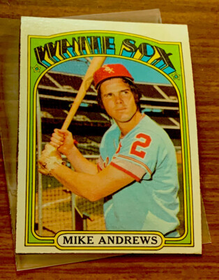 1972 Topps Baseball Card # 361 Mike Andrews Chicago White Sox | eBay