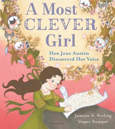 Jasmine A. Stirli A Most Clever Girl: How Jane Austen Discovered Her Voi (Relié) 9781547601103 ...