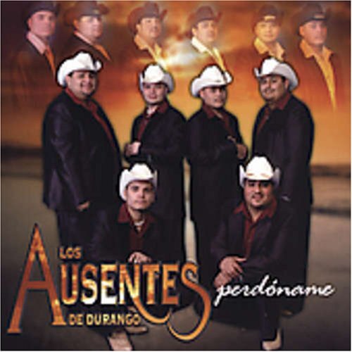 Los Ausentes de Durango Perdoname (CD) (US IMPORT) 181483002528 | eBay