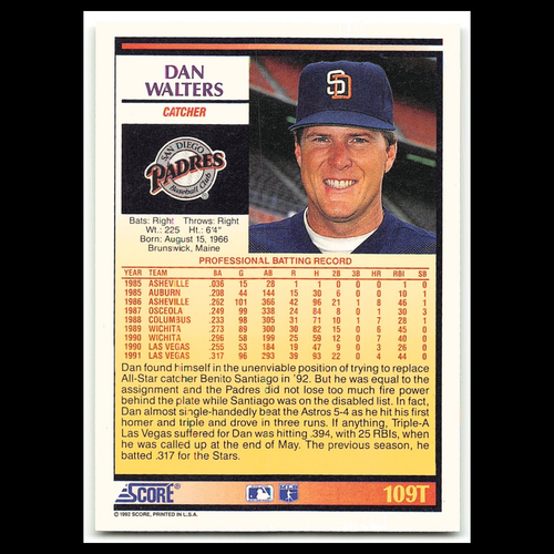 Dan Walters #109T 1992 Score Rookie - Traded San Diego Padres Baseball ...