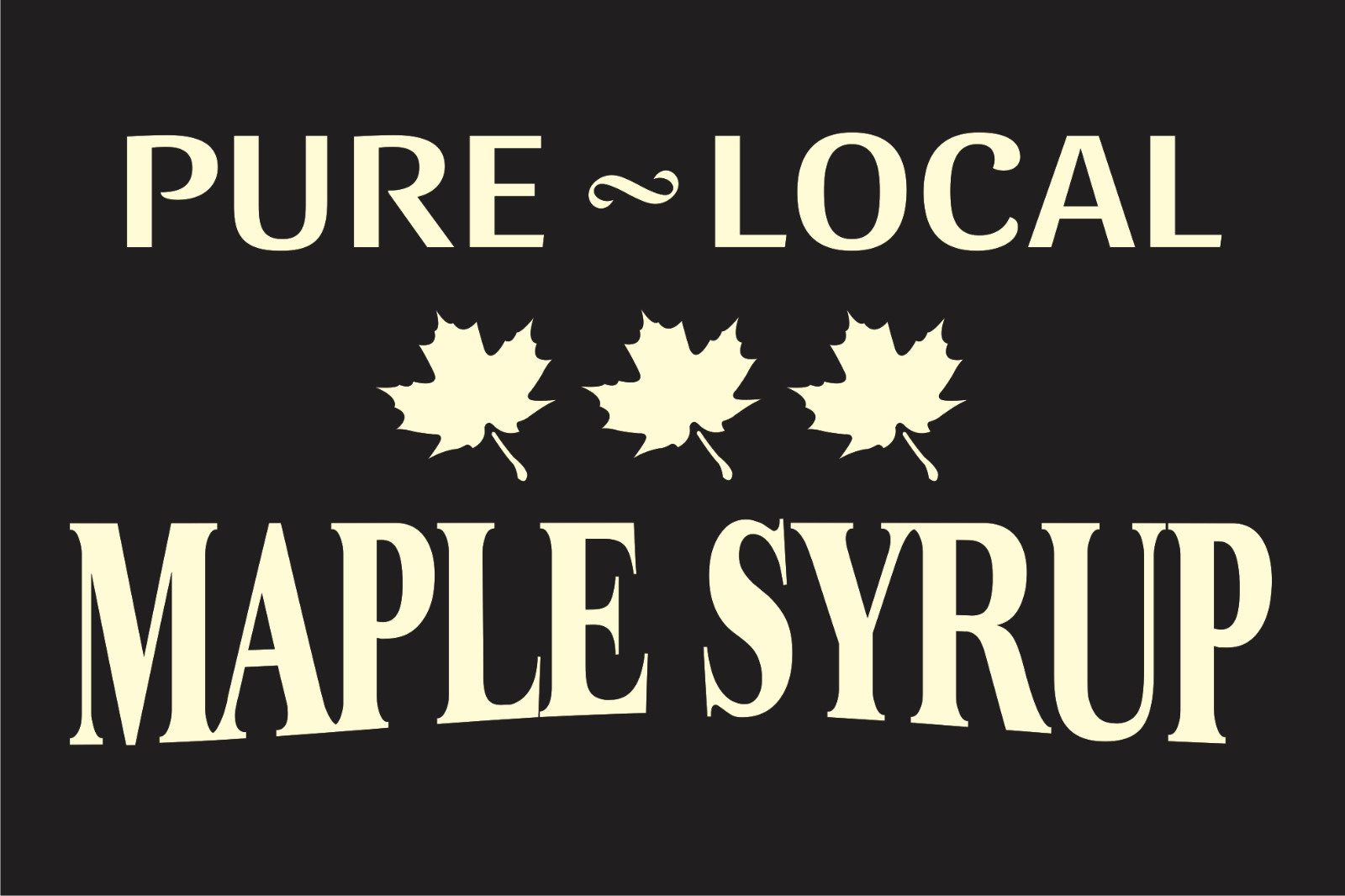 Maple Syrup STENCIL Pure Local Vermont Leaves Farmhouse Market DIY ...
