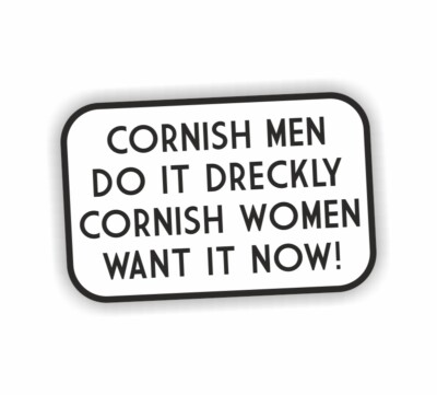 Cornish Men Do It Dreckly Sticker 95mm x 60mm Decal Stickers Car Window ...