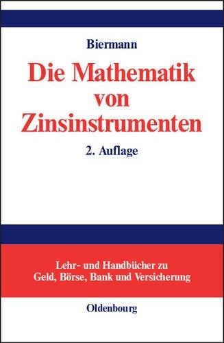 Bernd Biermann Die Mathematik Von Zinsinstrumenten (Hardback) (US IMPORT) 9783486259766 | eBay ...