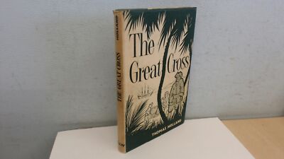 The Great Cross, Thomas Holland, Sheed And Ward, 1958, Hardcover | eBay