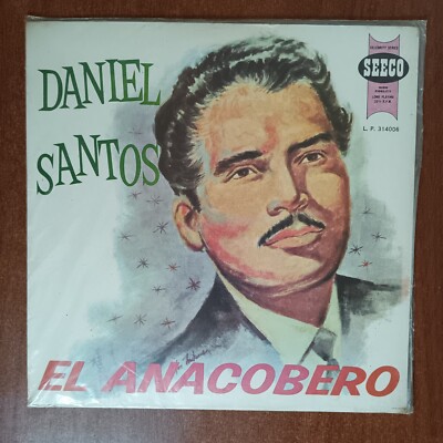 Daniel Santos ‎– El Anacobero [1975] Vinyl LP Guaracha Bolero Seeco ...