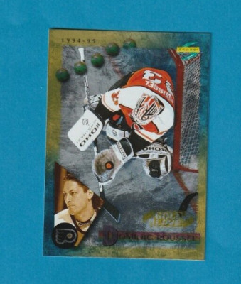 1994-95 Score GOLD LINE parallel # 105 Dominic Roussel PHILADELPHIA ...