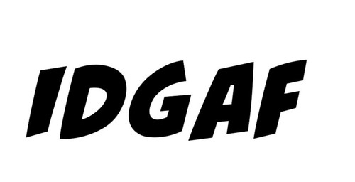 IDGAF Funny DieCut Vinyl Window Decal Sticker Car Truck SUV JDM | eBay