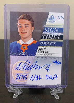 2019-20 UD SP Authentic Noah Dobson Sign Of The Times Draft *INSCRIBED ...
