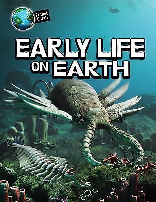 Early Life on Earth by Michael Bright (2017, Hardcover) for sale online ...