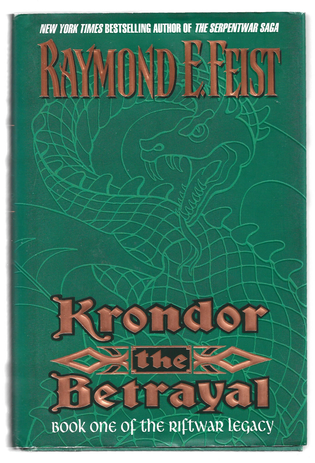 Krondor the Betrayal: : Book One of the Riftwar Legacy by Raymond E ...