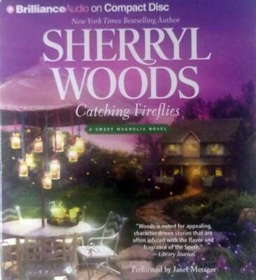 [Audiobook] Catching Fireflies by Sherryl Woods [Abridged on 5 CDs] | eBay