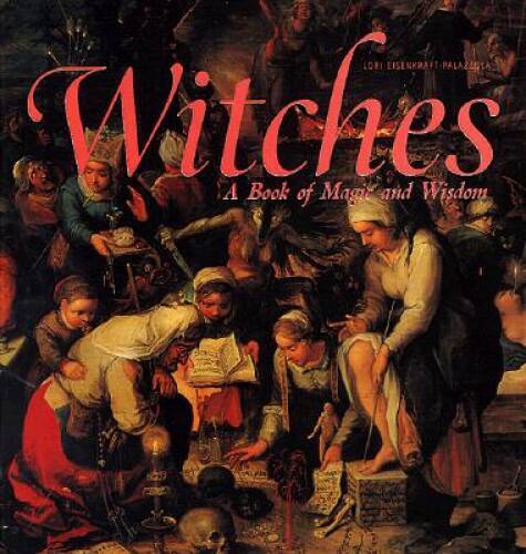 Witches: A Book of Magic and Wisdom - Hardcover - GOOD 9780765110589 | eBay
