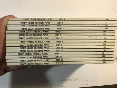 Trinity College Historical Papers , Series 1-15, 1970 AMS Edition, 15 ...