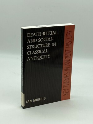 Death-Ritual and Social Structure in Classical Antiquity | eBay