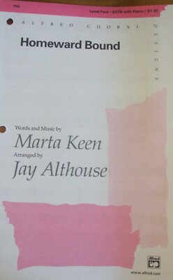 Homward Bound arr Jay Althouse; Alfred Choral Designs; single copy FS ...