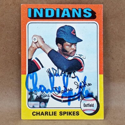 1975 Topps Mini #135 Charlie Spikes SIGNED Cleveland Indians ...