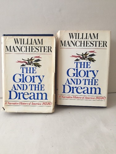 The Glory & The Dream William Manchester Hardcover Volume I & II 1974 ...