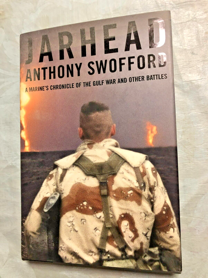 RARE! Jarhead : A Marine's Chronicle of the Gulf War & Other Battles by ...