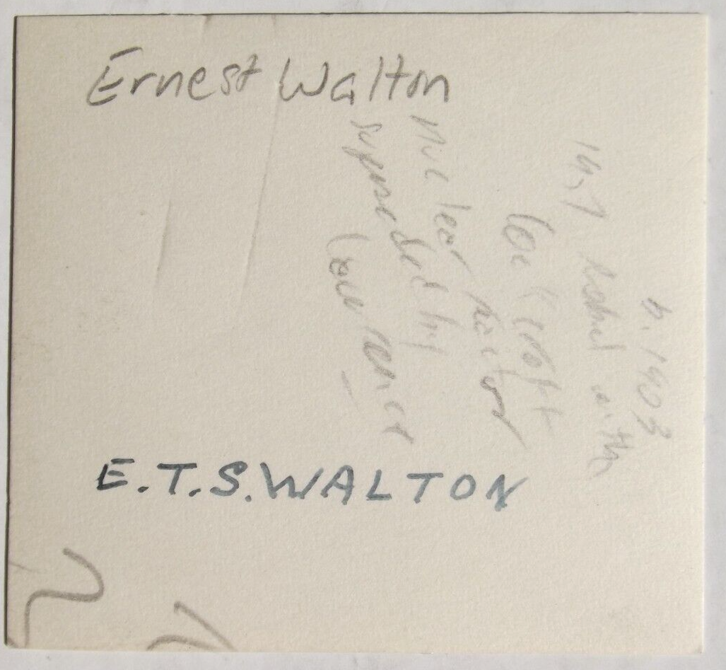 Ernest T. Walton Physicist Nobel Prize 1951 Split Atom Signed ...