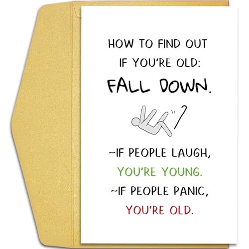 Qiliji Funny Getting Older Birthday Card for Men Women, Snarky Old Fall ...