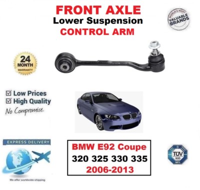 FRONT AXLE Lower CONTROL ARM for BMW E92 Coupe 320 325 330 335 2006 ...