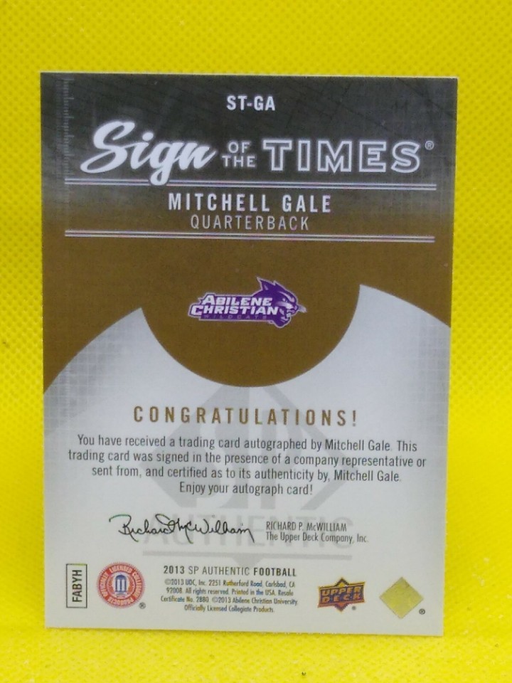 Mitchell Gale 2013 SP Authentic AUTO ROOKIE #ST-GA Abilene Christian Wildcats | eBay
