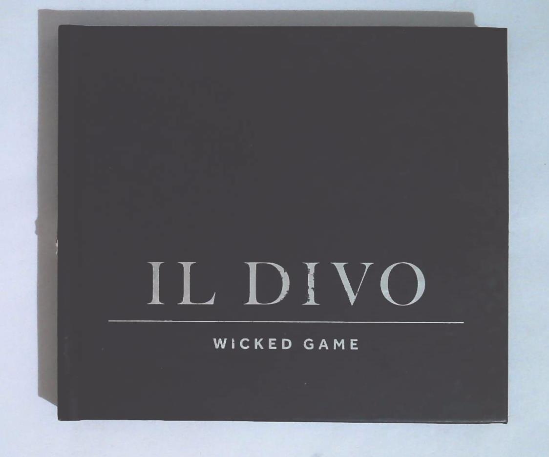 Il Divo Wicked Game