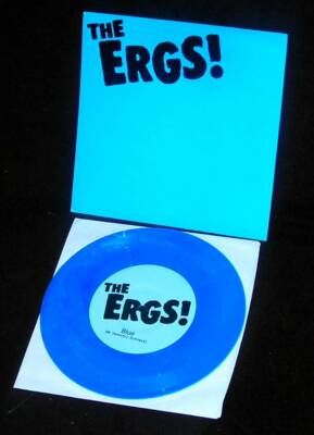 THE ERGS! Blue Blew 7” EP BLUE Color Vinyl MIKEY ERG Fucifier Flexi RED ...