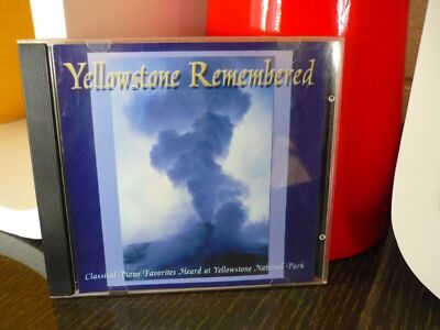 YELLOWSTONE CD YELLOWSTONE REMEMBERED George Sanborn OLD FAITHFULL INN ...