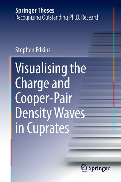 Visualising The Charge And Cooper-Pair Density Waves in Cuprates von ...