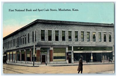 c1910's First National Bank And Spot Cash Stores Manhattan Kansas KS ...