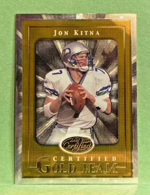 2000 Leaf Certified JON KITNA Certified Gold Team Card #CGT26 Seahawks ...