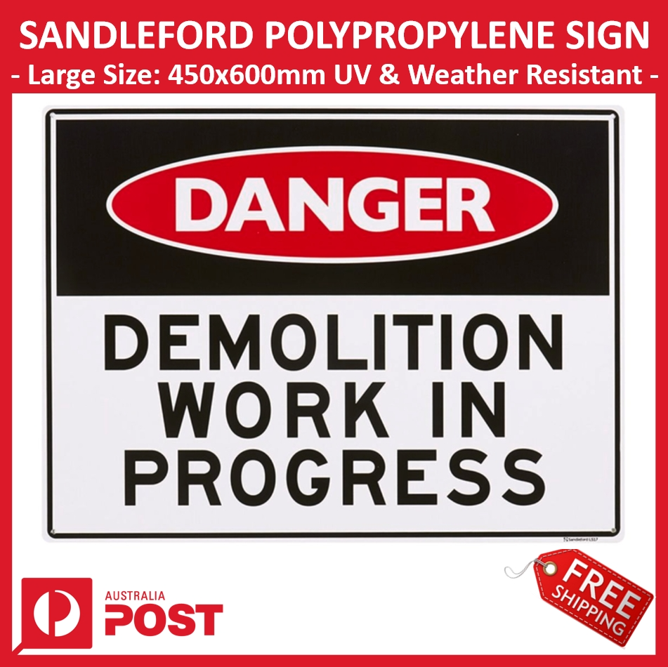 New Sandleford 450x600mm DEMOLITION WORK IN PROGRESS Plastic Sign ...