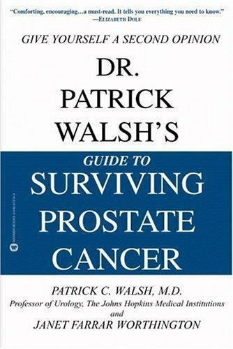 Dr. Patrick Walsh's Guide to Surviving Prostate Cancer 9780446679145| eBay