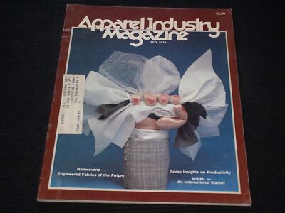 1979 JULY APPAREL INDUSTRY MAGAZINE - NONWOVENS FRONT COVER - L 16905 ...