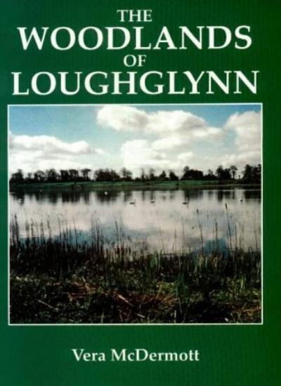 The woodlands of Loughglynn 9780953371006 | eBay