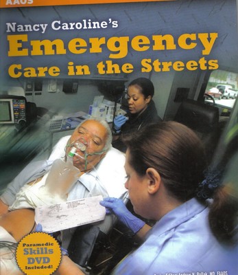 Nancy Caroline's Emergency Care in the Streets 9780763764692 | eBay
