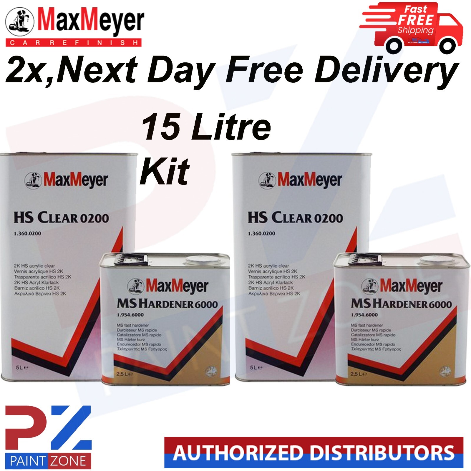 2x Max Meyer HS Clear Coat 2k Lacquer 0200 - With MS Hardener 6000 15 ...