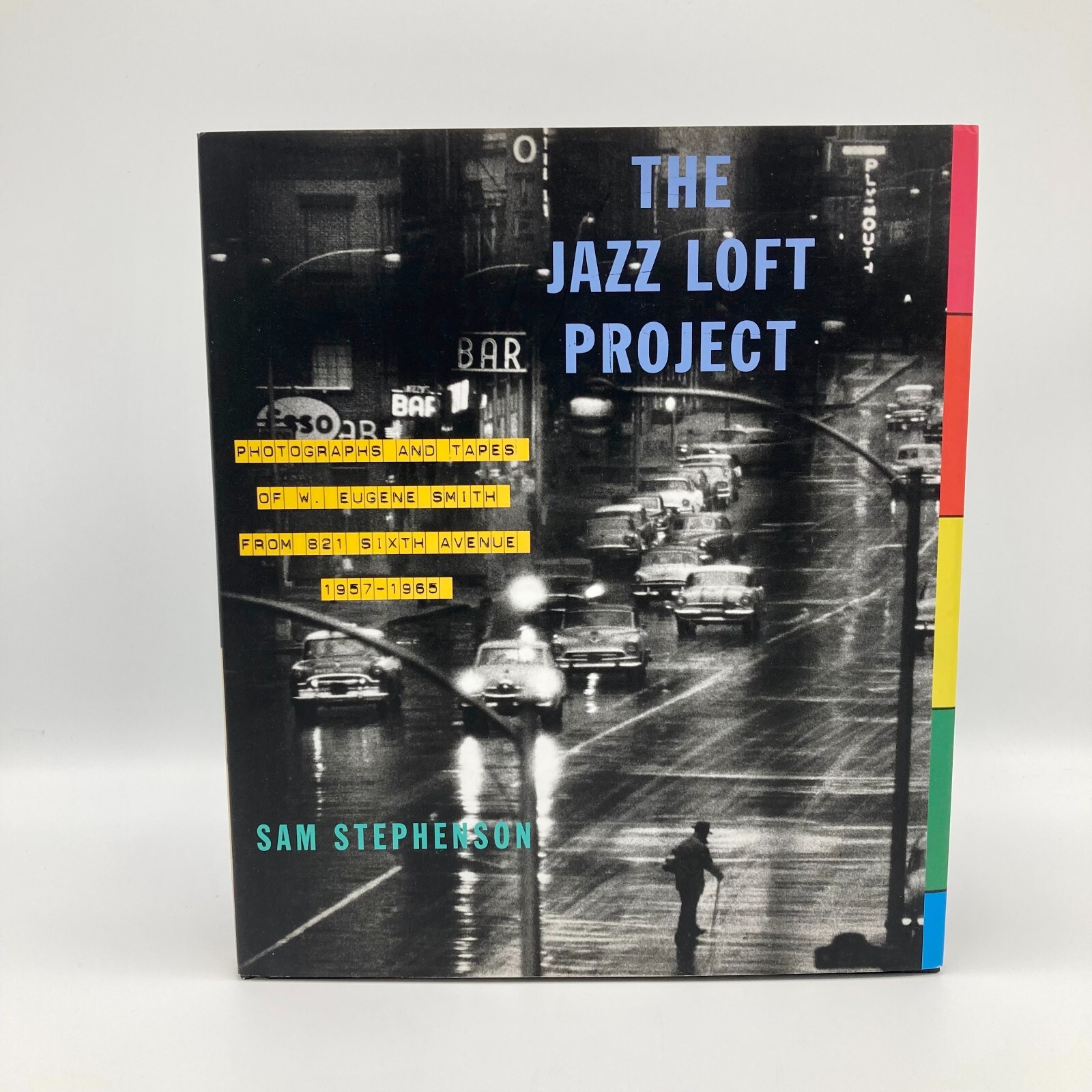 The Jazz Loft Project: Photographs and Tapes of Eugene Smith - Sam ...