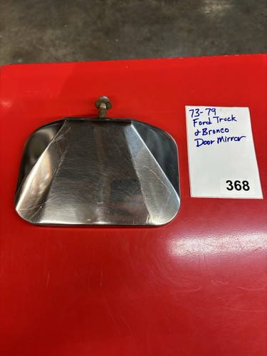 1973 1978 1979 ford f150 f250 F100 Bronco DOOR MIRROR #368 | eBay
