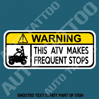 ATV QUAD FREQUENT STOPS WARNING DECAL STICKER QUAD BIKE WARNING DECALS ...