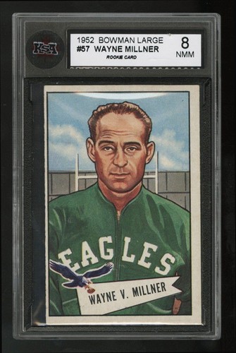 1952 BOWMAN LARGE ~ #57 ~ WAYNE MILLNER ~ PHILADELPHIA EAGLES ~ HOF RC ...