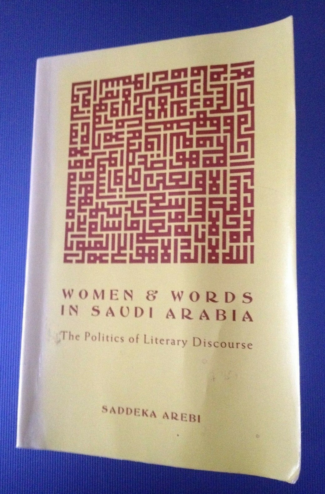 Women+and+Words+in+Saudi+Arabia%3A+The+Politics+of+Literary+Discourse ...