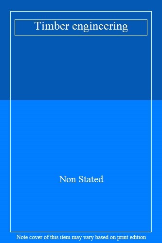 Timber engineering By Non Stated 9789056450014 | eBay